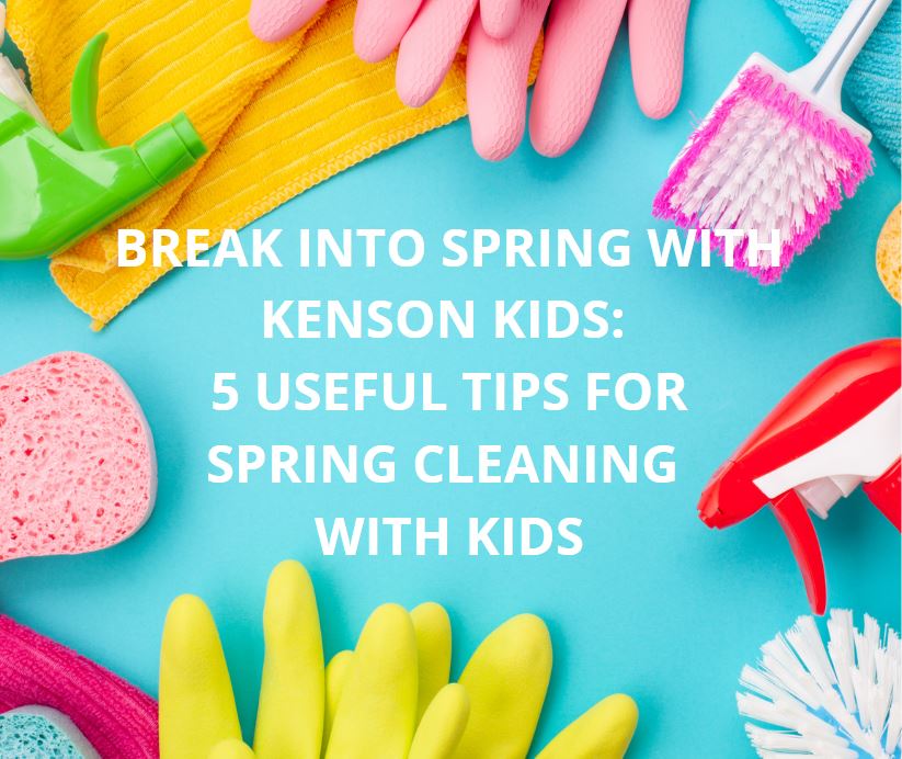 Break into Spring Cleaning with 5 Useful Tips for Cleaning with Kids ...